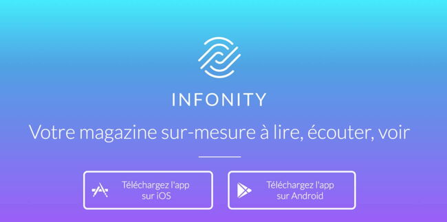Infonity, la nouvelle application d'information ludique, qui s'adapte à ...