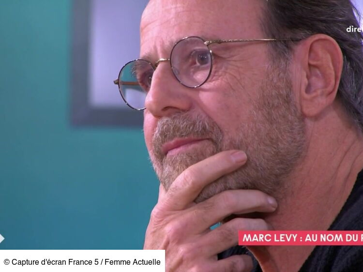 Marc Levy craque en direct dans "C à vous" : Femme Actuelle Le MAG