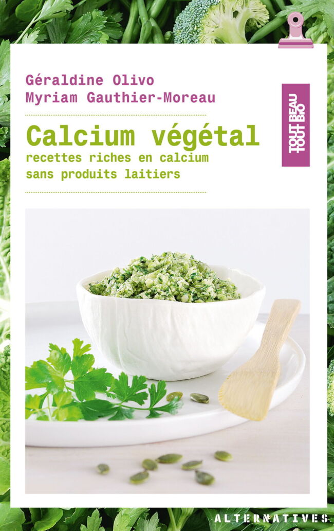 10 recettes pour faire le plein de calcium sans produits laitiers ...